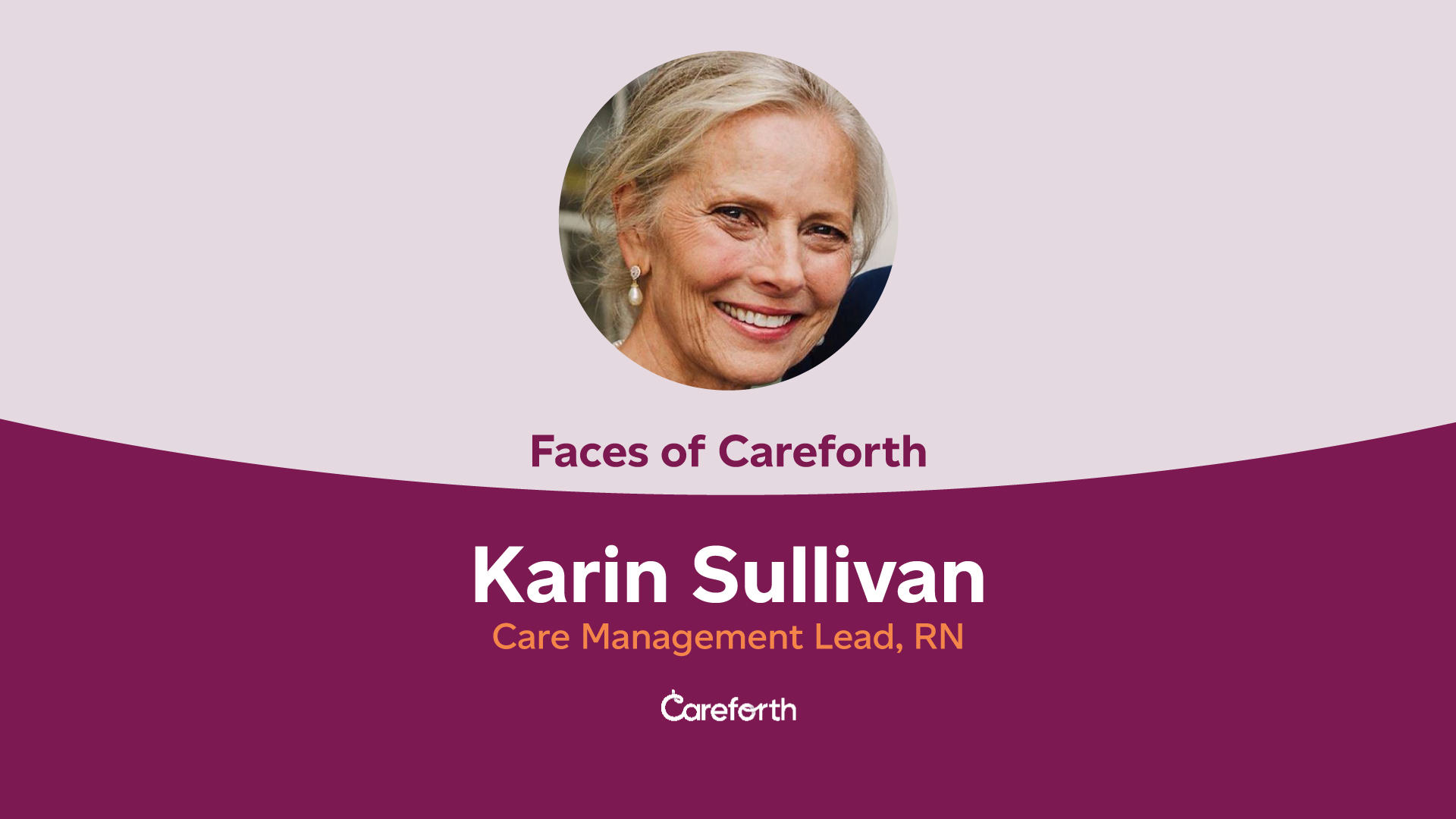 Faces of Careforth: Karin Sullivan | Careforth
